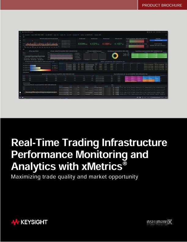 Real-Time Trading Infrastructure Performance Monitoring and Analytics with xMetrics® PDF Asset ...